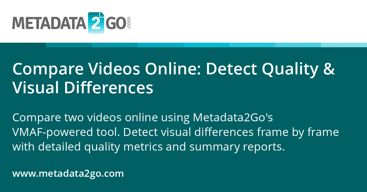 Compare Videos Online: Detect Quality & Visual Differences