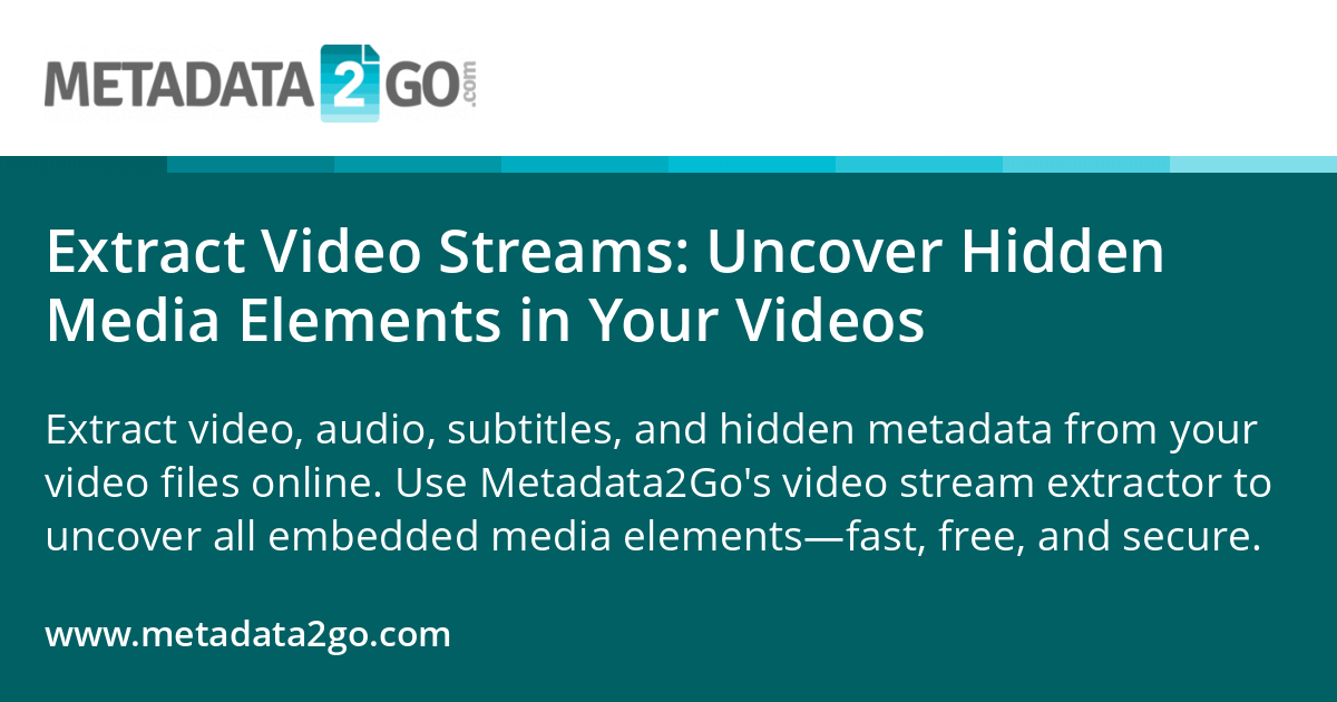 Extract Video Streams: Uncover Hidden Media Elements in Your Videos