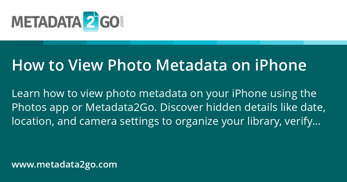 How to View Photo Metadata on iPhone