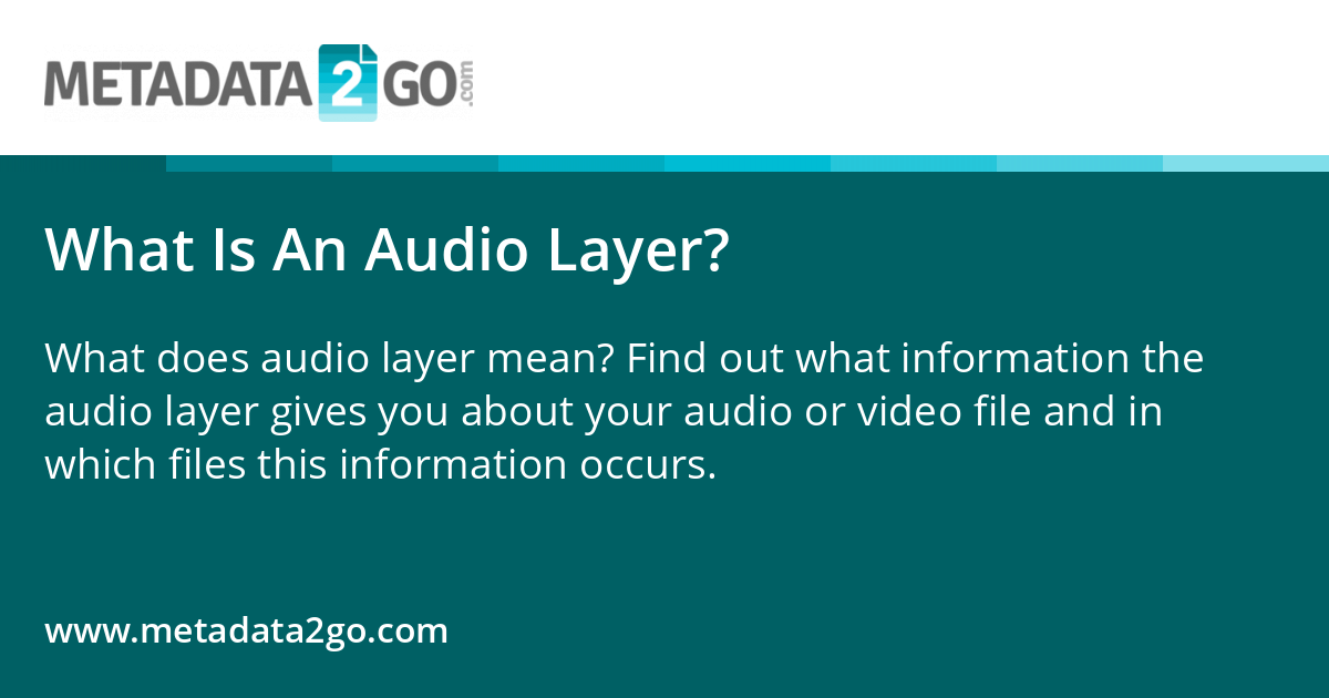 What Is An Audio Layer?