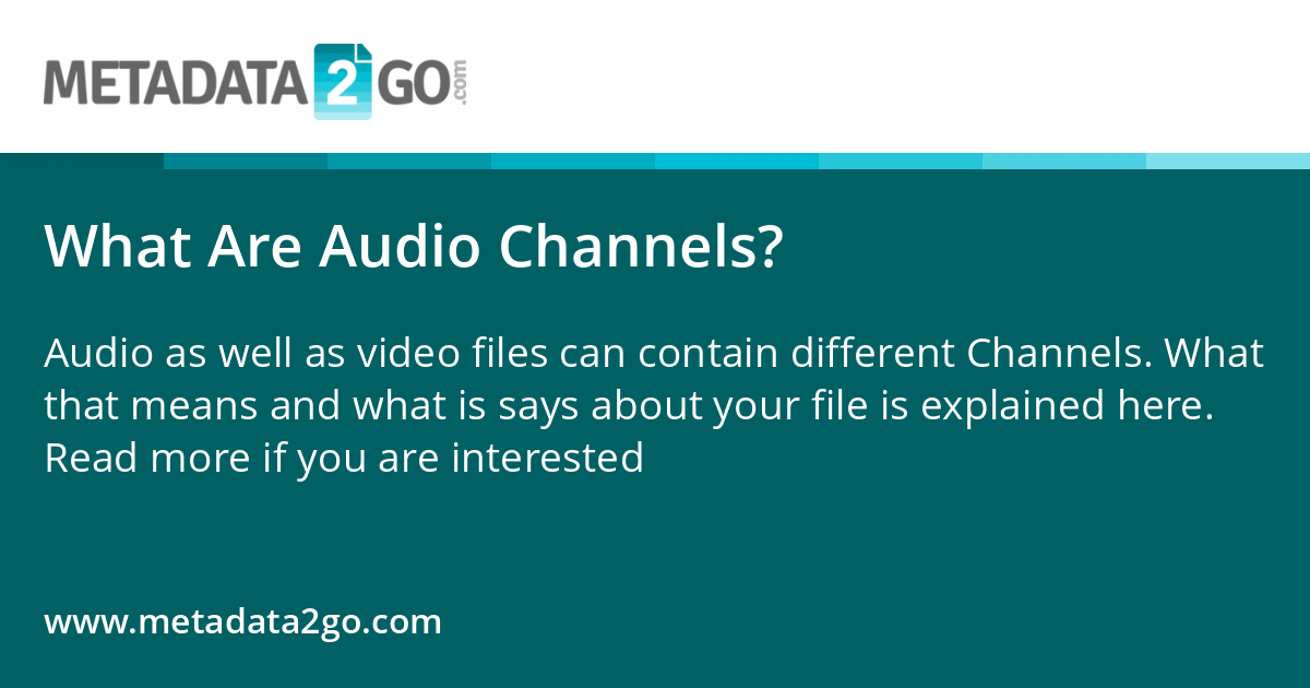 What Are Audio Channels?