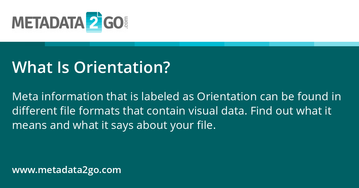 What Is Orientation?