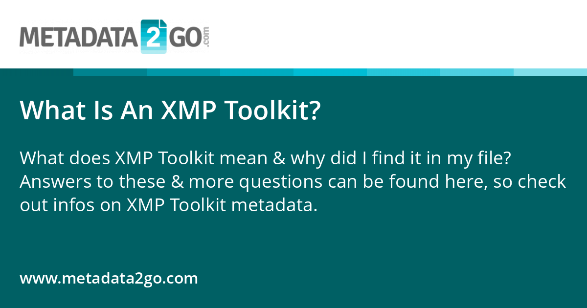 What Is An Xmp Toolkit